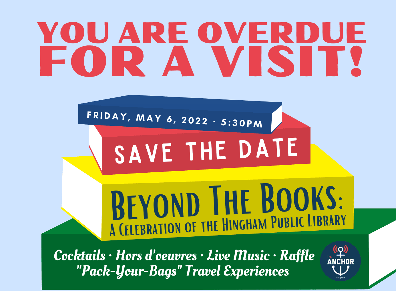 The Hingham Public Library Can Take You Anywhere: Pack Your Bags For ...