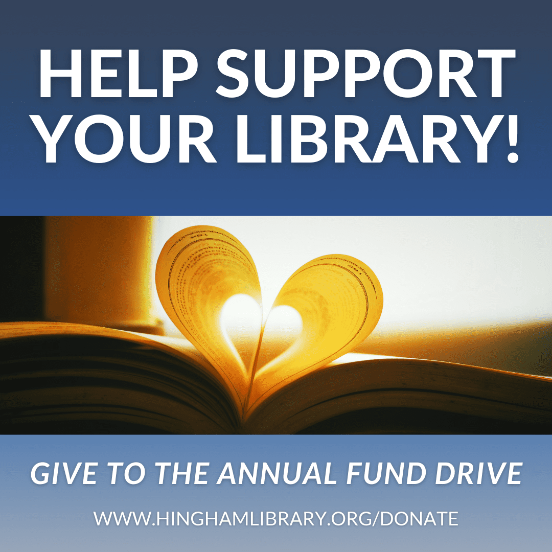 Library kicks off its Annual Appeal - Hingham Anchor