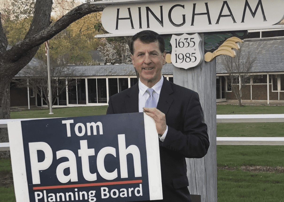 Tom Patch Announces Candidacy for Hingham Planning Board - Hingham Anchor